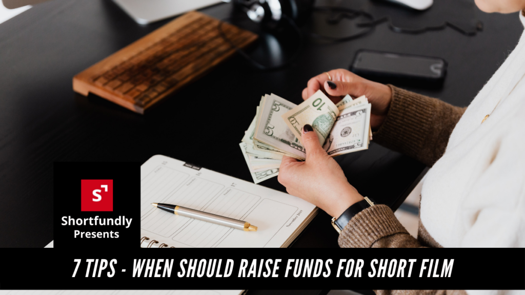 Tips To Raise Funds For Short Films In India | How To | Shortfundly
