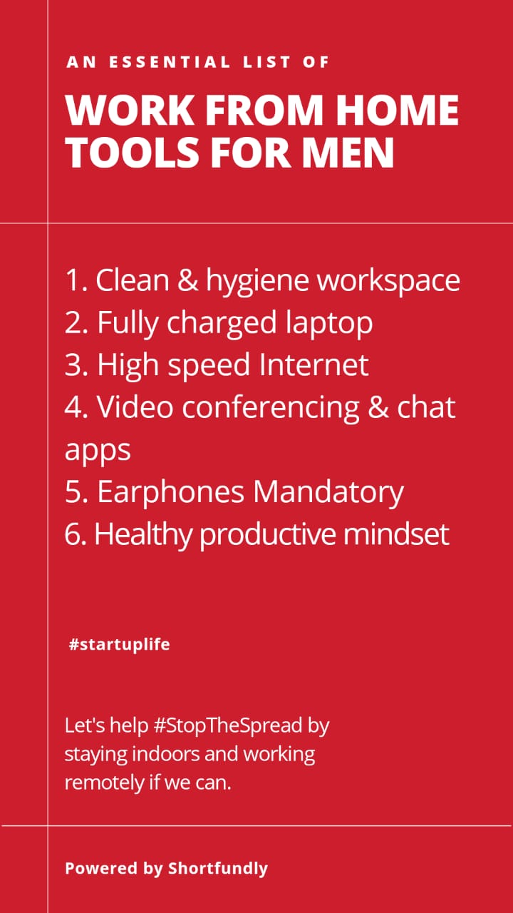 Work From Home Essential Tools | For Both Men And Women | Shortfundly