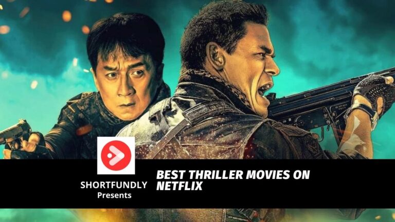 Best Thriller Movies On Netflix - Shortfundly