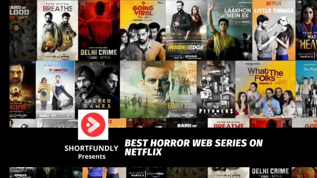 Best Horror Web Series On Netflix - Shortfundly